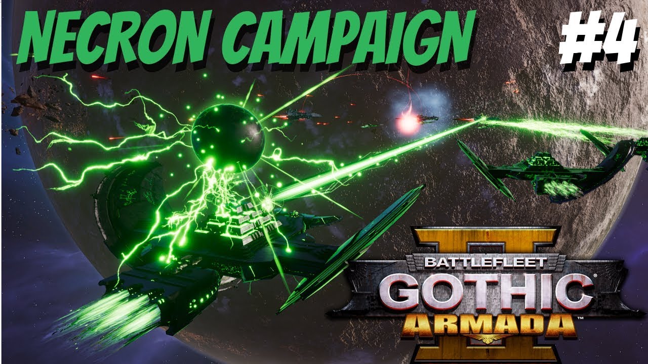 Battlefleet Gothic: Armada 2 | Necron Campaign #4 - Max Difficulty ...