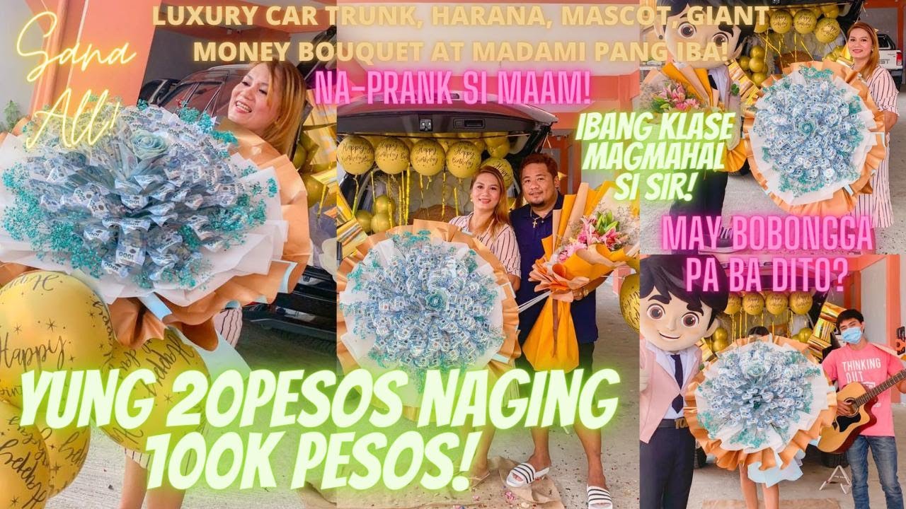 100K PESOS GIANT MONEY BOUQUET SURPRISE. Lahat mapapa-SANA ALL KAY MS ...