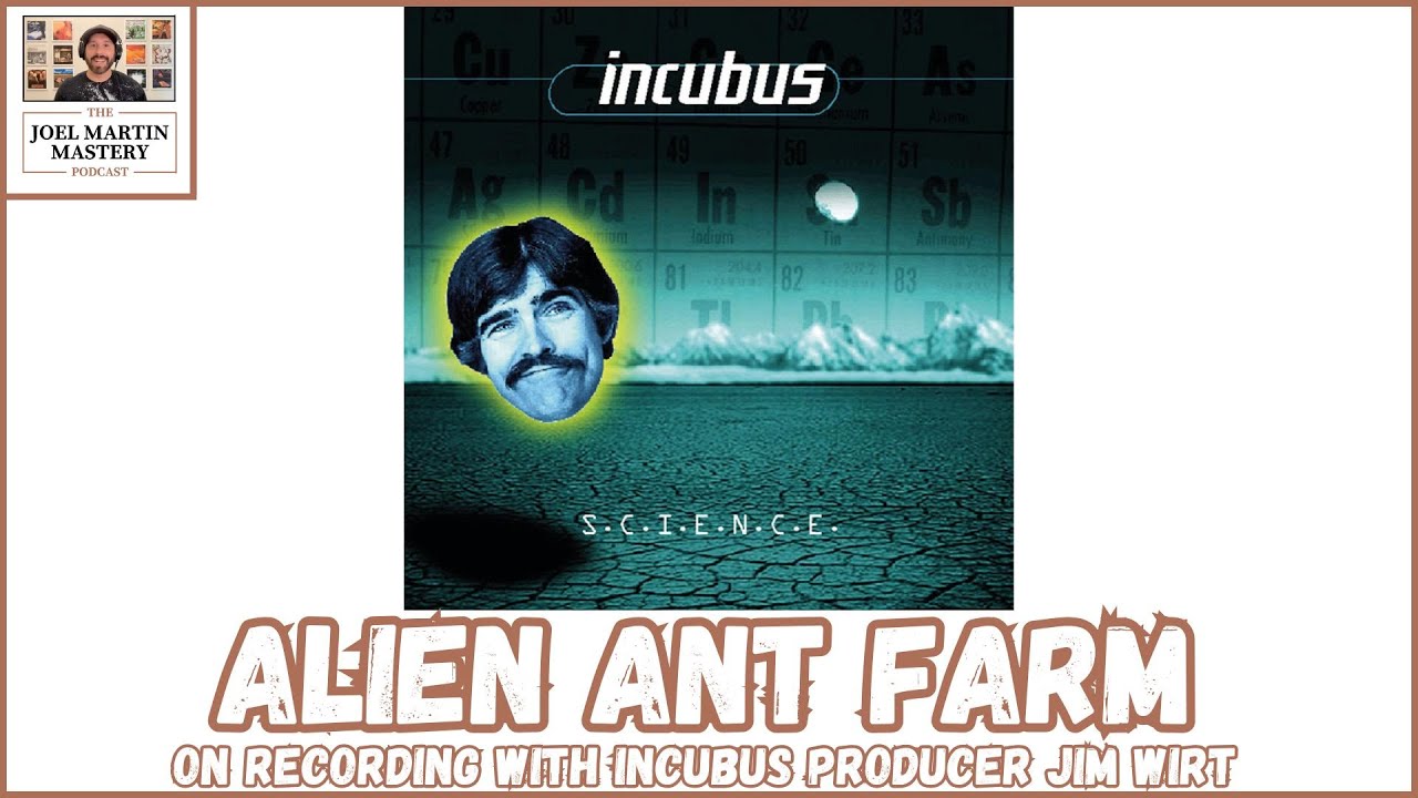 Alien Ant Farm on recording with Incubus producer Jim Wirt - YouTube
