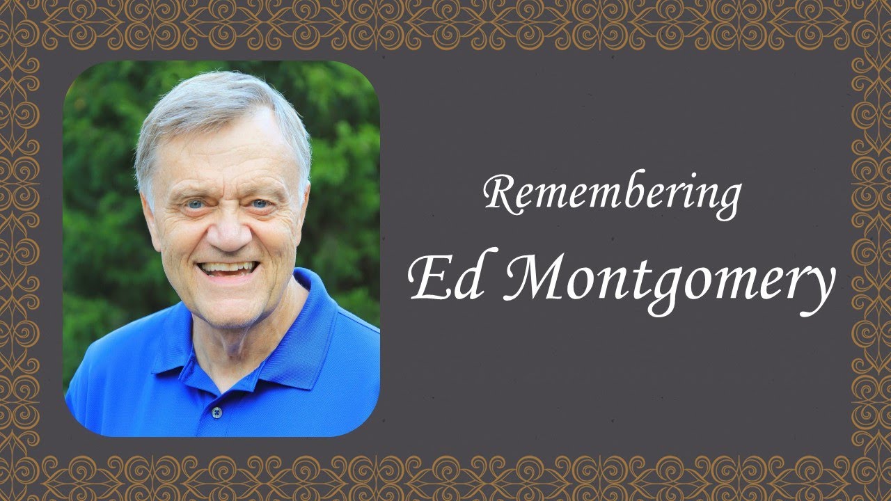 Ed Montgomery Memorial Service on 10/22/2021 @ 10am - YouTube