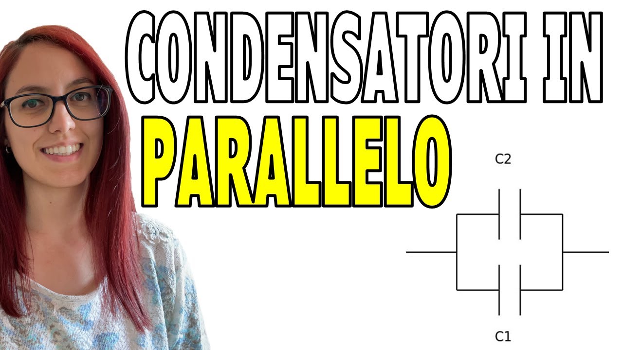 Condensatori in Parallelo: Come Calcolare la Capacità Equivalente ...