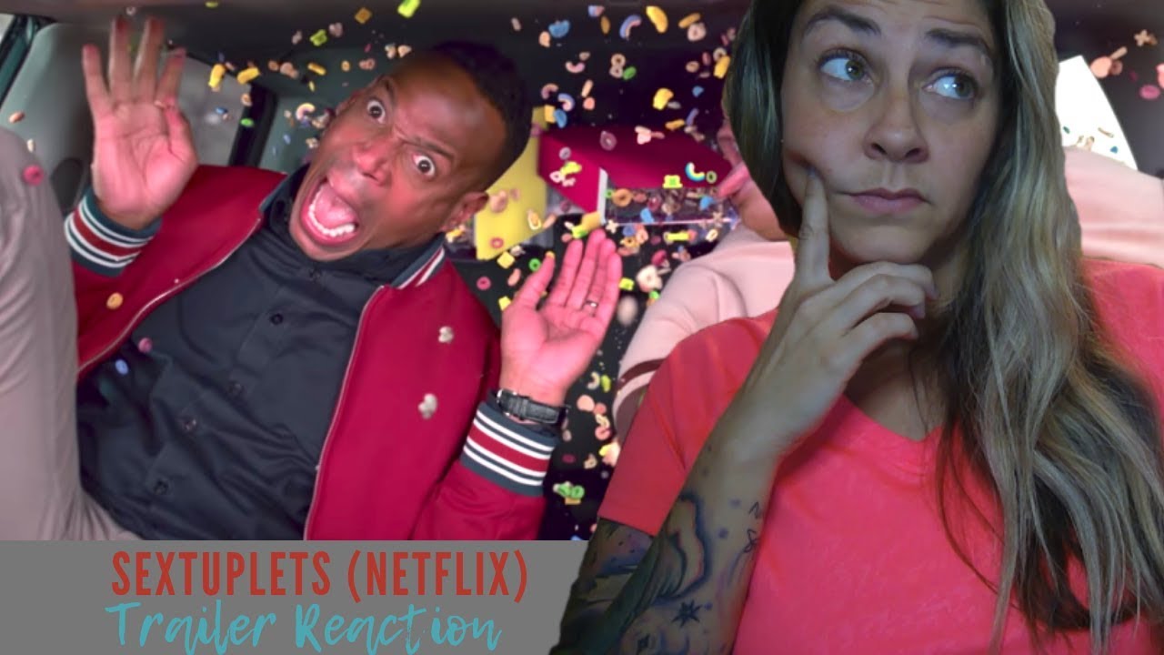 Sextuplets Official Trailer Reaction and Review (Netflix) - YouTube