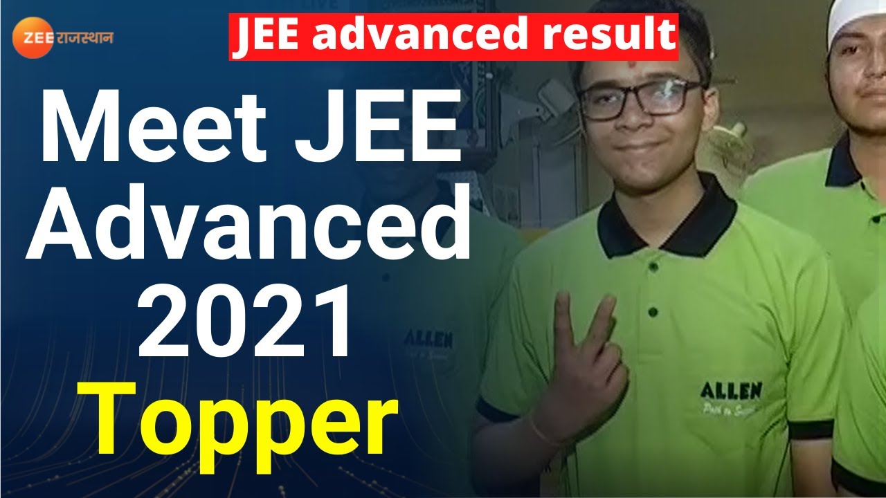 Exclusive Interview : Meet JEE Advanced Topper | Rank 1 | JEE Advanced ...