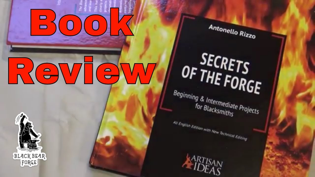Secrets of the Forge - book review - YouTube
