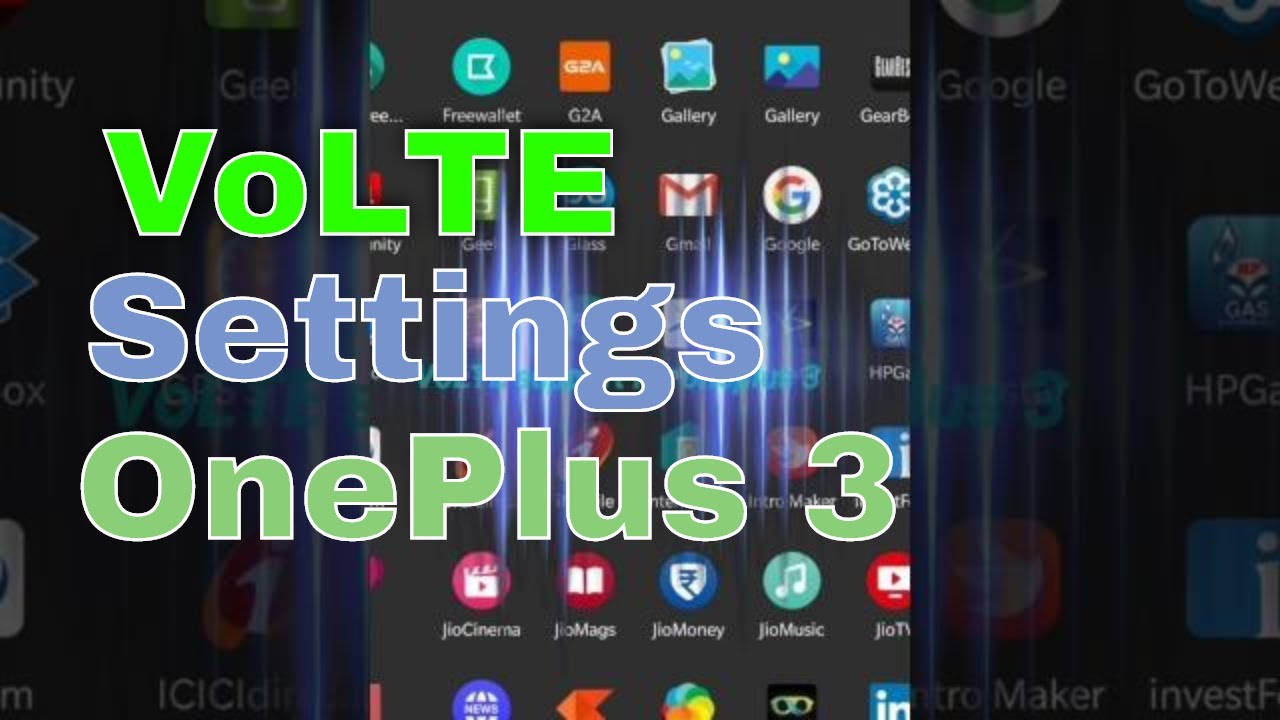 How to toggle the VoLTE setting on OnePlus 3/3T - YouTube