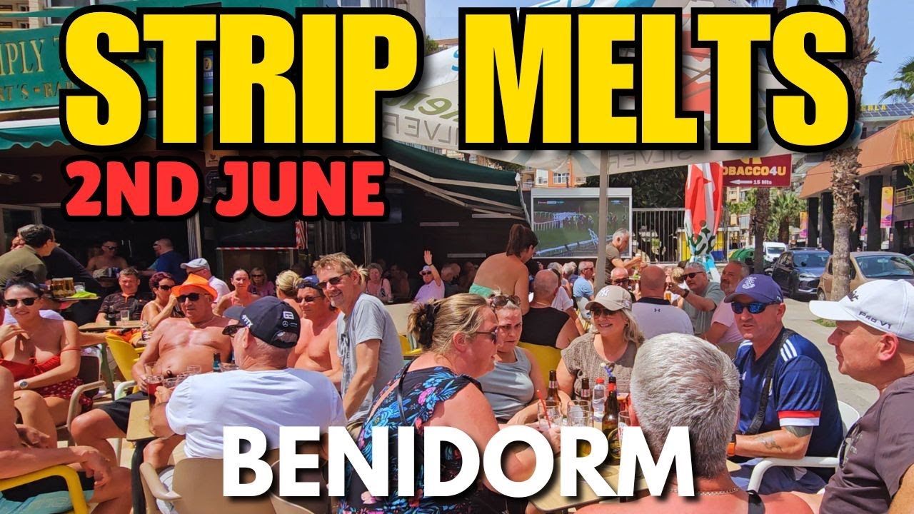Benidorm - The Strip Melts in the Heat! 🔥┃Beers, Sun & Happy Tourists ...