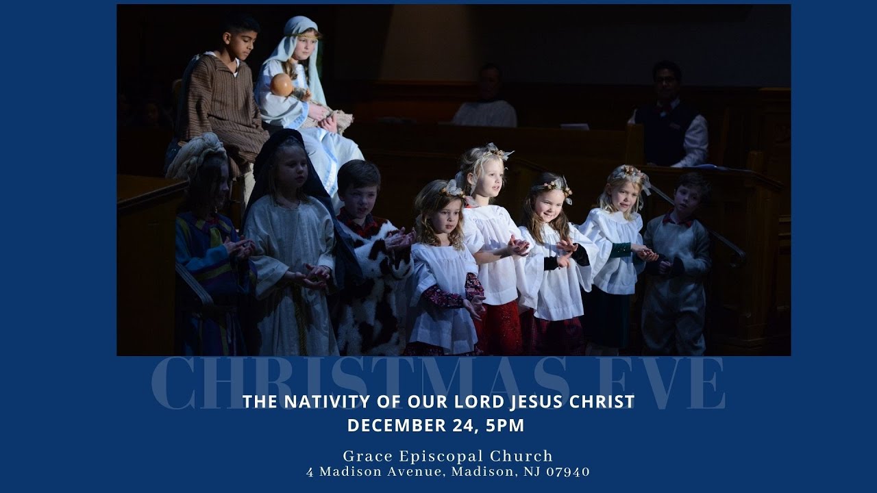 The Pageant of the Holy Nativity, December 24, 2023 - YouTube