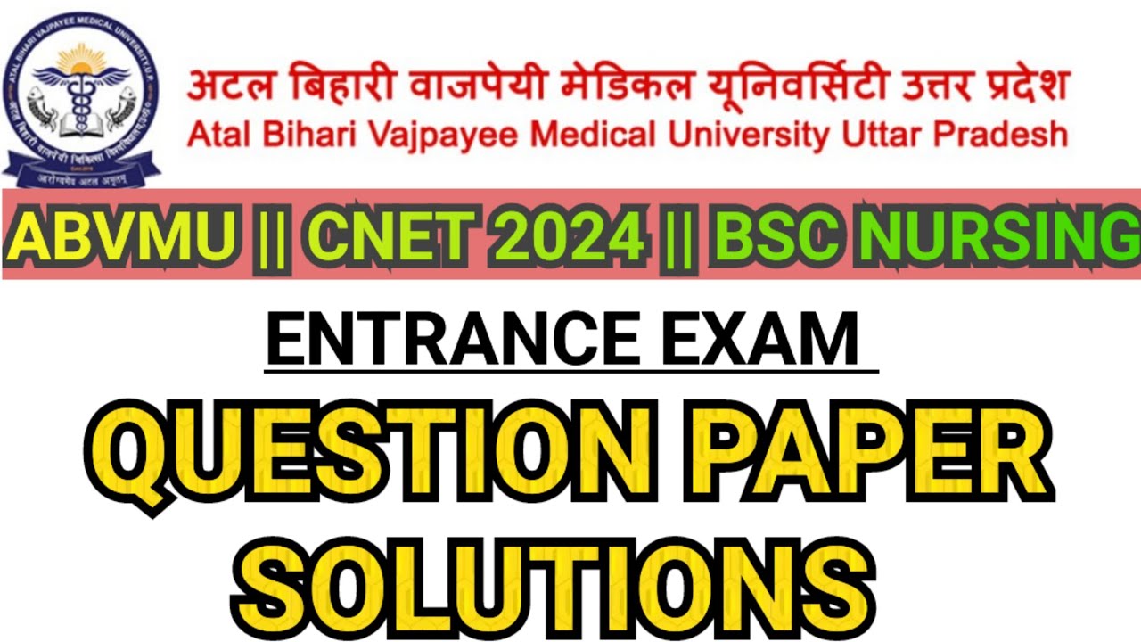 UP CNET 2024 || ABVMU BSC NURSING ENTRANCE EXAM || SOLUTIONS VIDEO ...