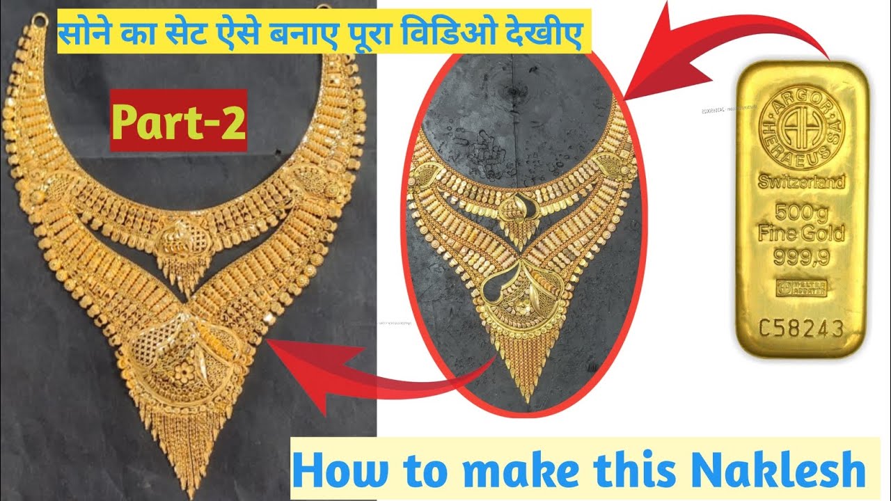 How to make this Naklesh👌|सोने का सेट ऐसे बनता है पूरा विडिओ देखीए |@T ...