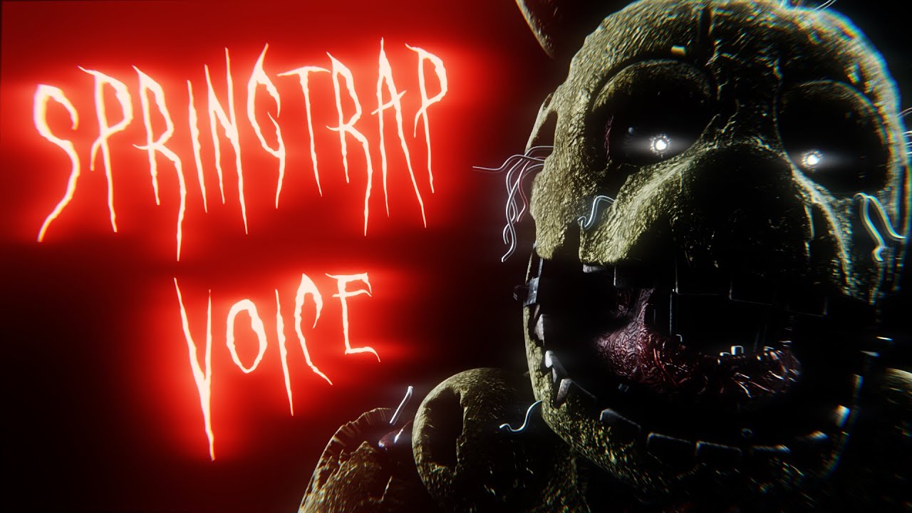 Springtrap Voice - YouTube