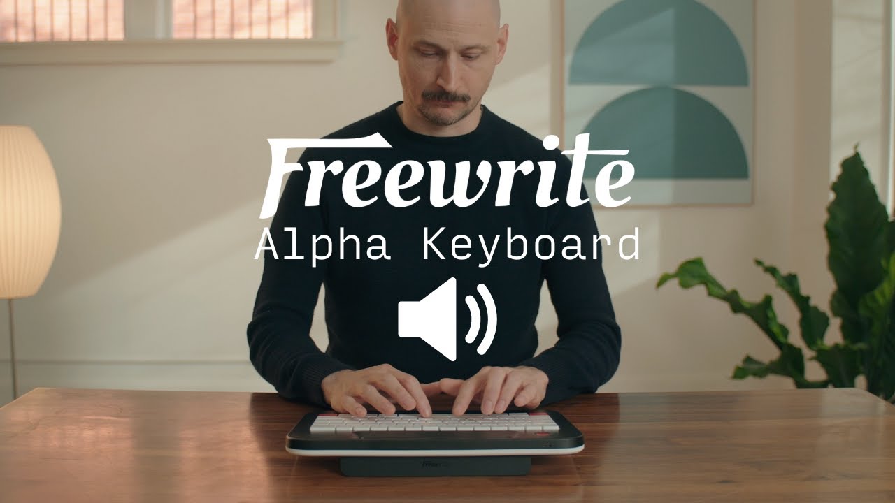Listen to Freewrite Alpha's Keyboard - YouTube
