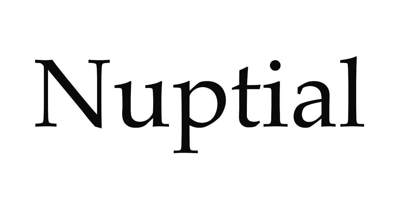 How To Pronounce Nuptial YouTube how-to-pronounce-nuptial-youtube
