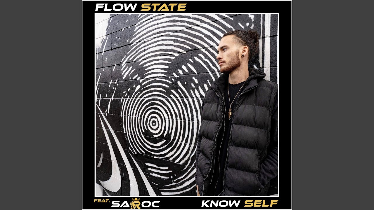 Flow State (feat. Sa-Roc) - YouTube