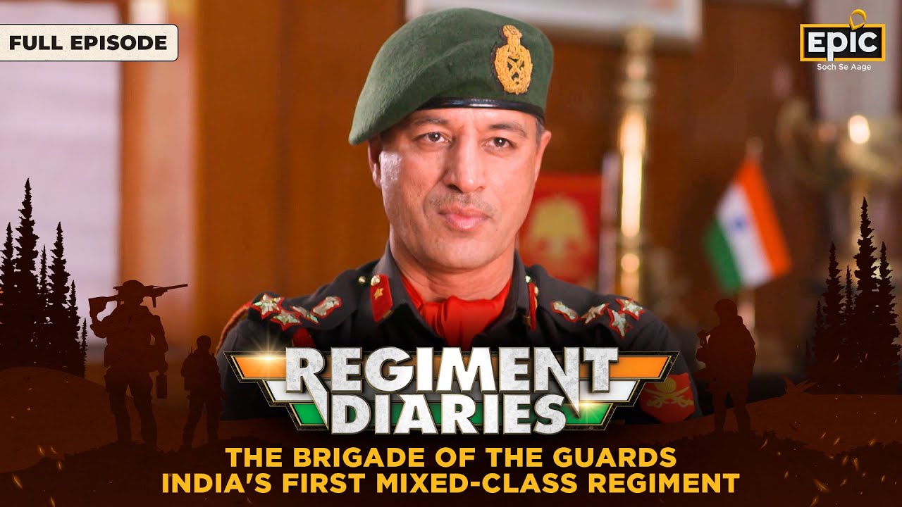 Brigade Of The Guards -India's 1st Mixed-Class Regiment |Regiment ...
