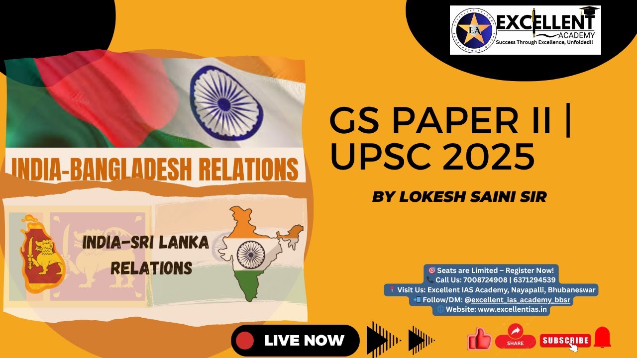 India–Bangladesh & India–Sri Lanka Relations | GS Paper II | UPSC IR by ...