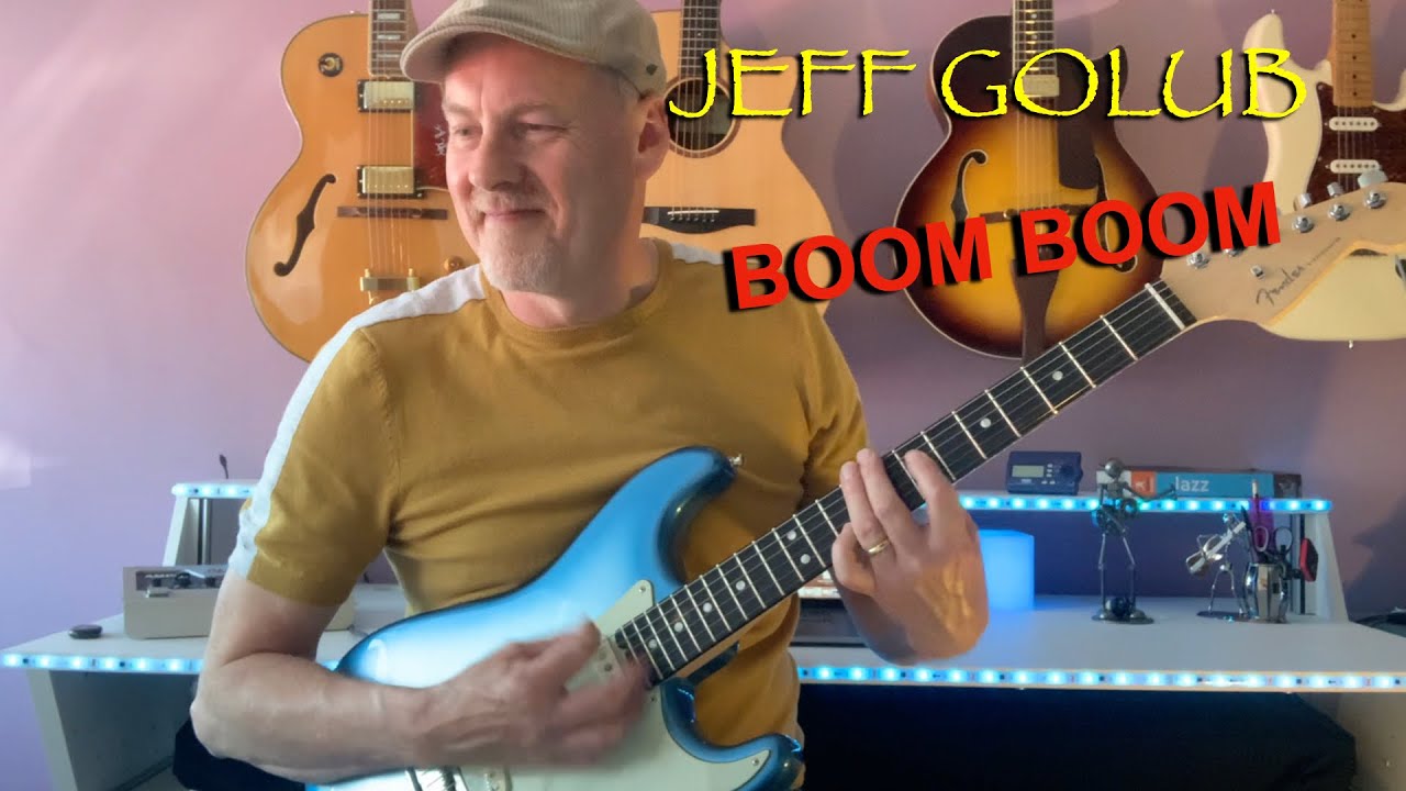 Boom Boom (Jeff Golub) - Cover - YouTube