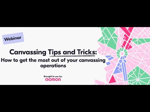 [Webinar] Canvassing Tips & Tricks: How to get the most out of your ...