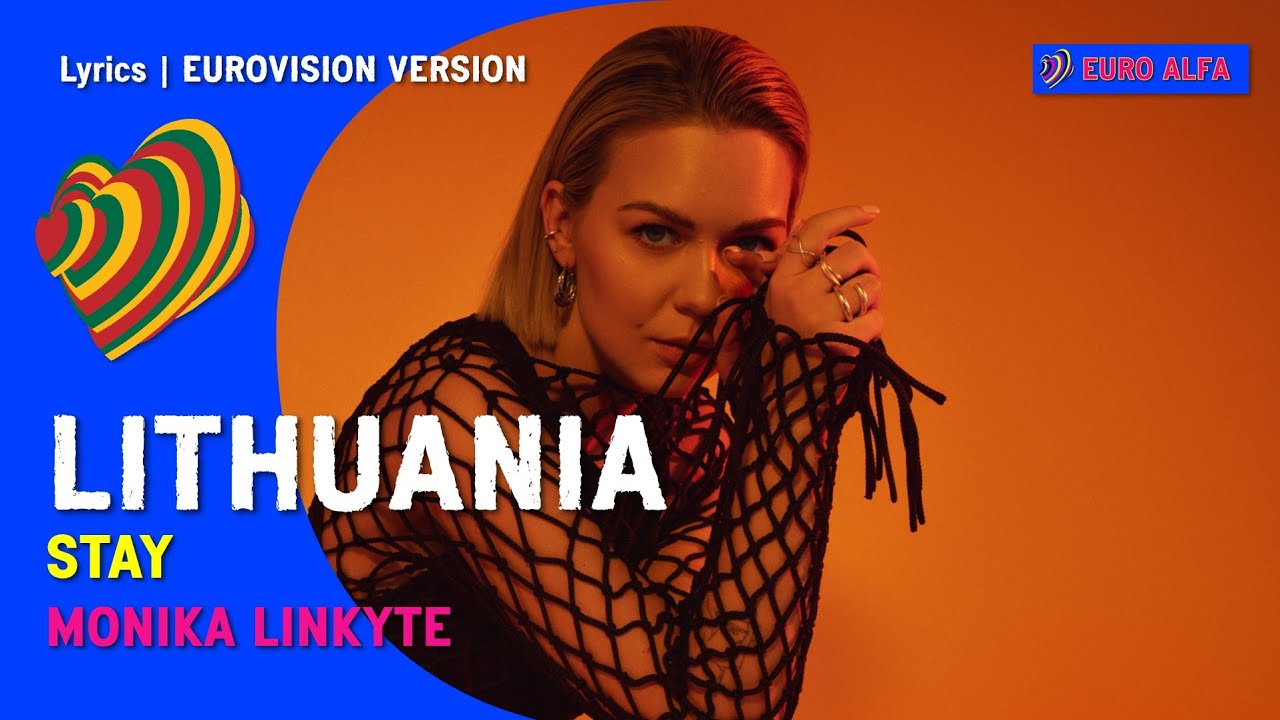 [EUROVISION VERSION] Monika Linkytė – Stay | 🇱🇹 Lithuania in Eurovision ...