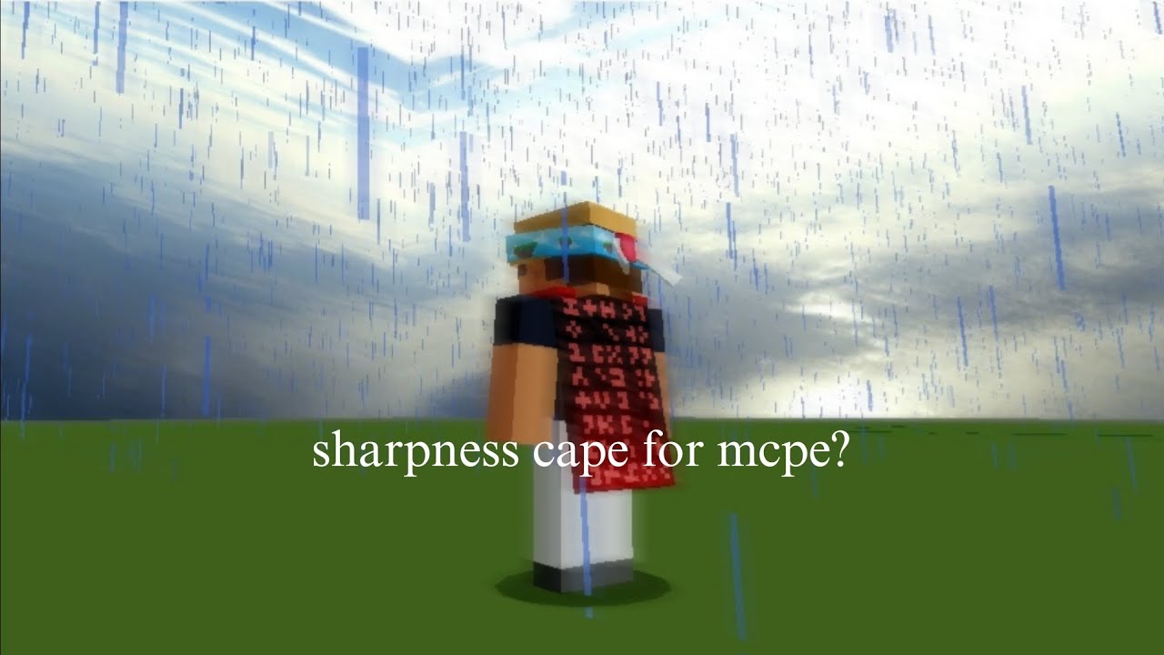 sharpness cape for mcpe? (Recourse pack) - YouTube