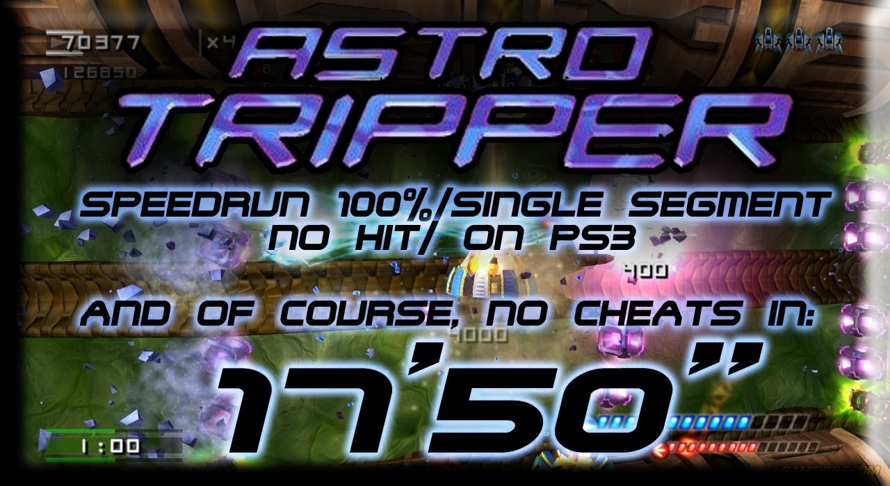 [SpeedRunning] ASTRO TRIPPER /17'50"/SS/NoHit/100% - YouTube