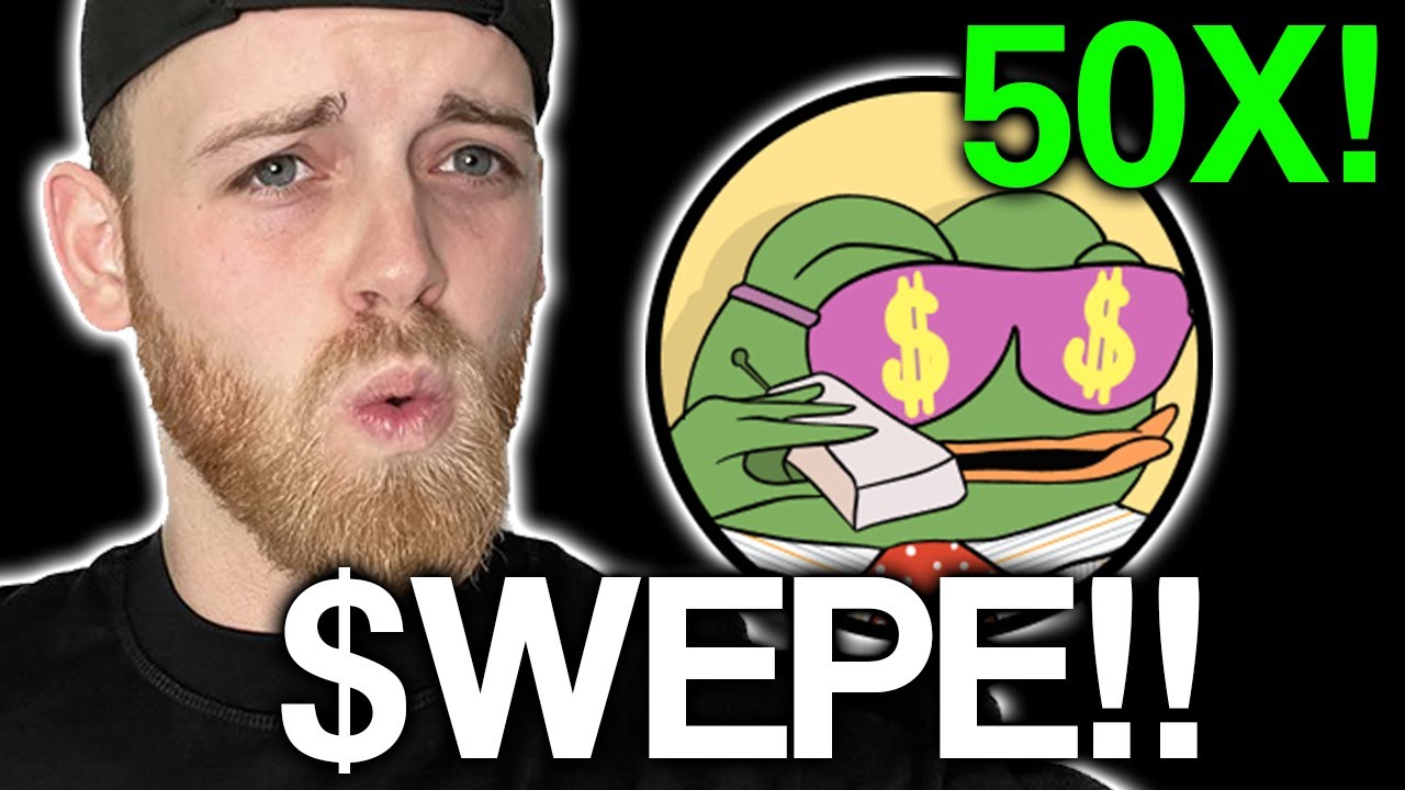 WEPE IS MY NEXT 10/100X MEMECOIN! DON'T MISS THIS ONE! - YouTube