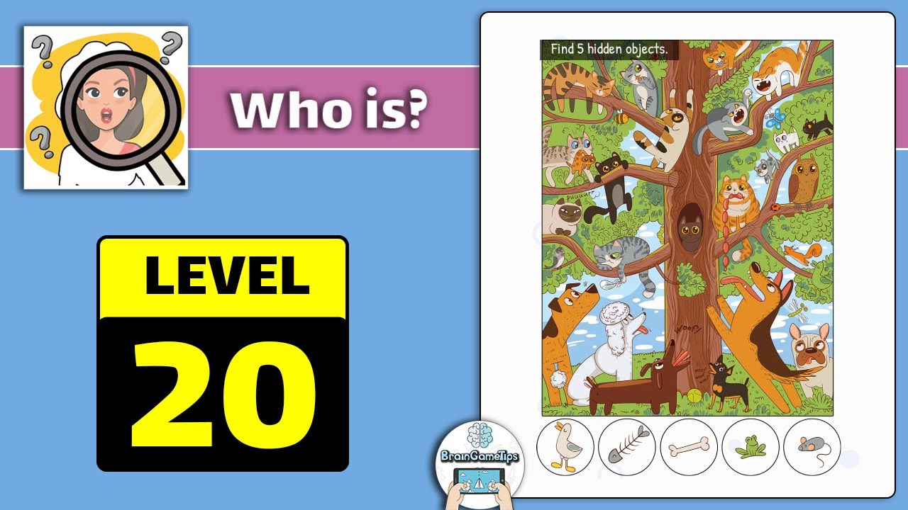 Who is Level 20 Find 5 hidden objects Gameplay - YouTube