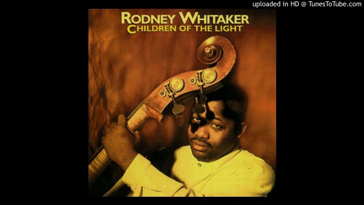 Rodney Whitaker - Mandela's Muse - YouTube
