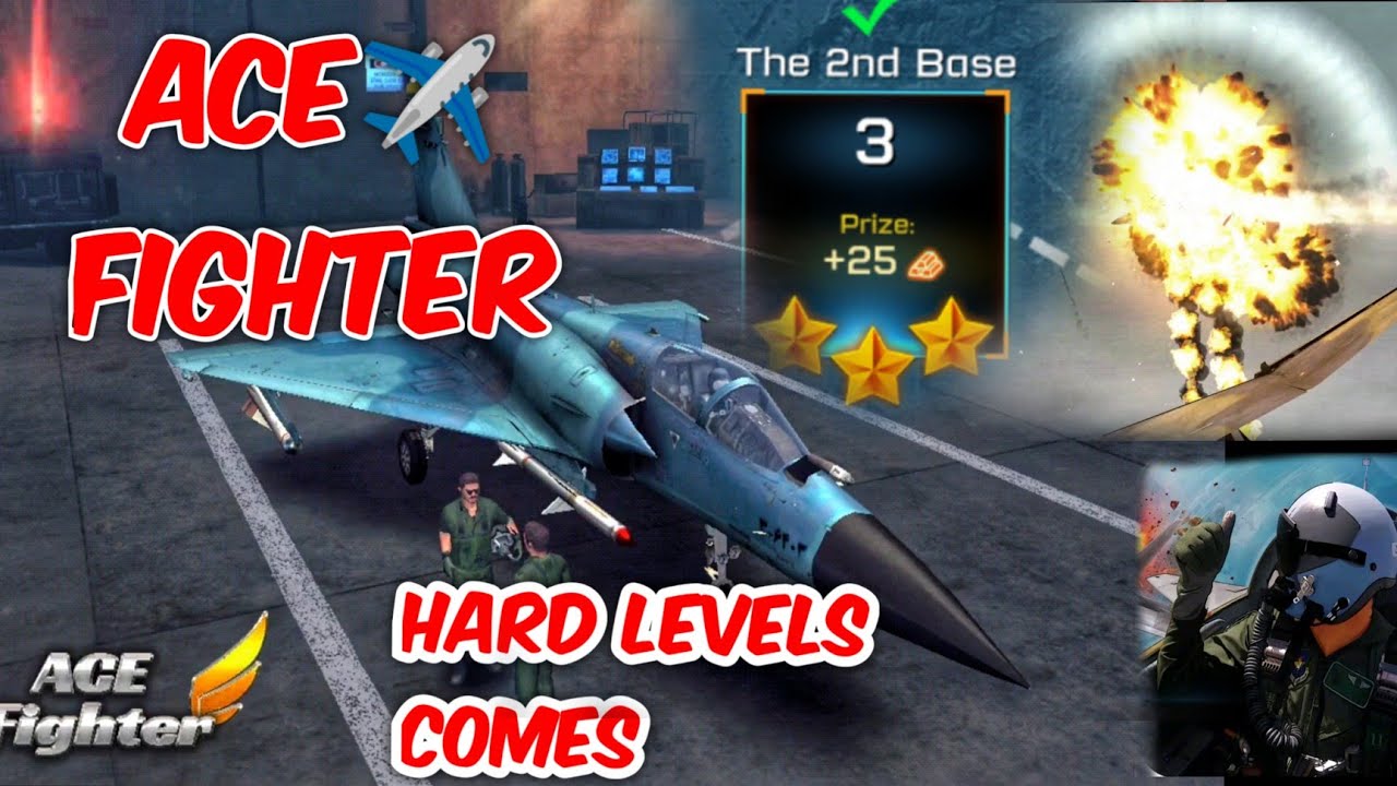 2nd base of ACE FIGHTER ll another day of duty ll Hard levels are very ...