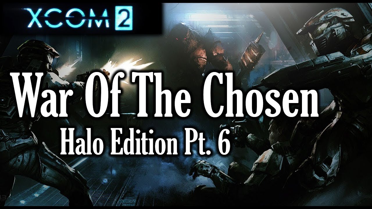 XCOM 2 WotC HALO EDITION PT. 6 - THE FIRST DEATH OF MANY... - YouTube