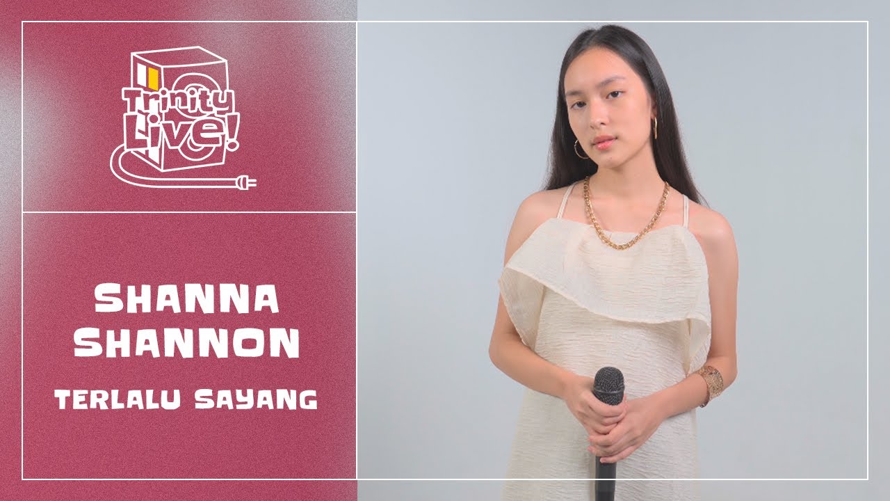 Shanna Shannon - Terlalu Sayang | Trinity Live - YouTube