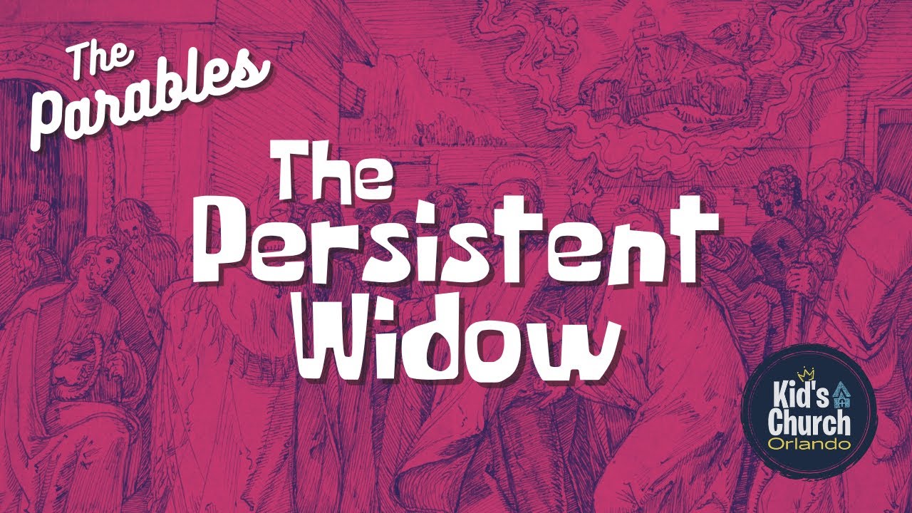 Kids Church | THE PARABLES | The Persistent Widow - YouTube