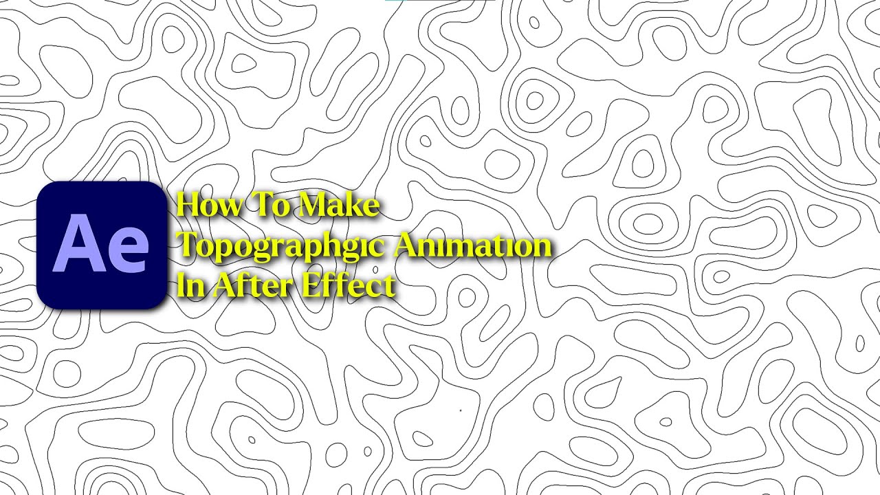 AFTER EFFECT TUTORIAL || CARA MEMBUAT ANIMASI TOPOGRAFI DI AFTER EFFECT ...