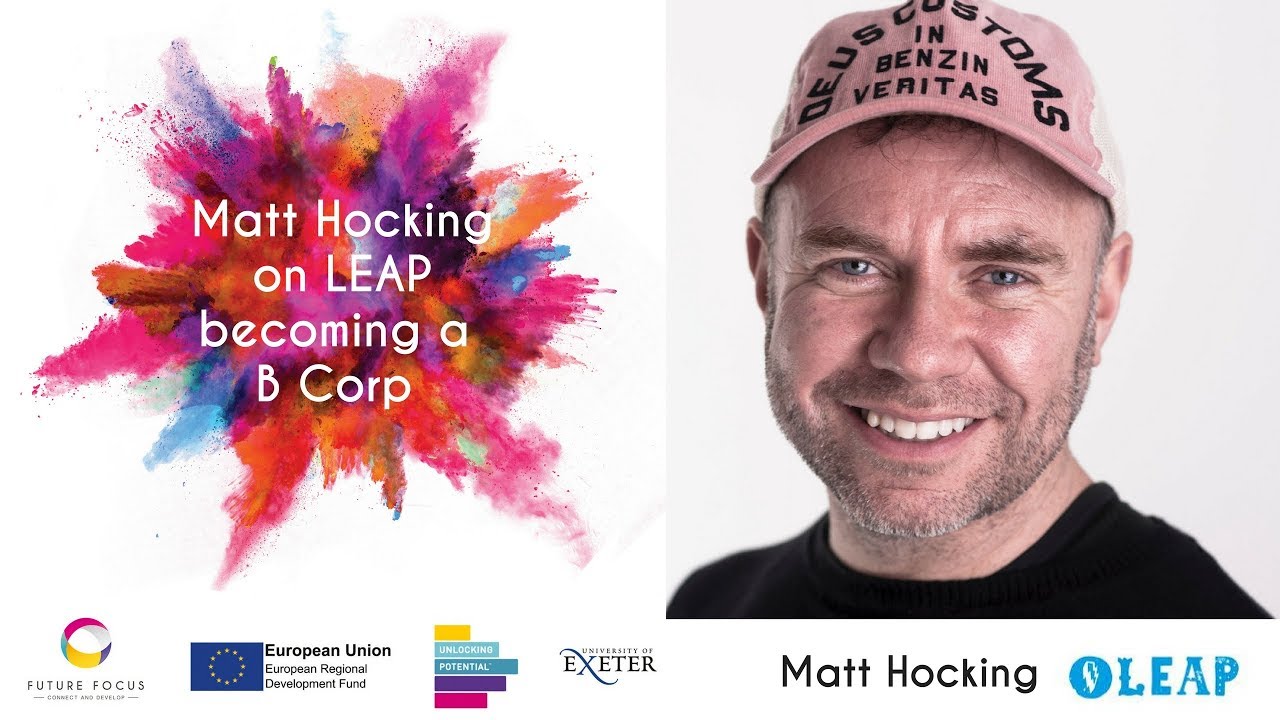 Matt Hocking chats to us about LEAP's status as a B Corp - YouTube