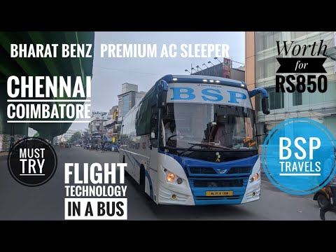 BSP Travels|Bharat Benz Premium AC Sleeper|Chennai Coimbatore|Flight ...