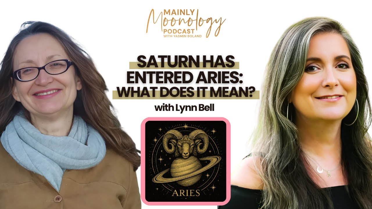 Saturn Has Entered Aries: What Does It Mean? With Lynn Bell | MMP S2 ...
