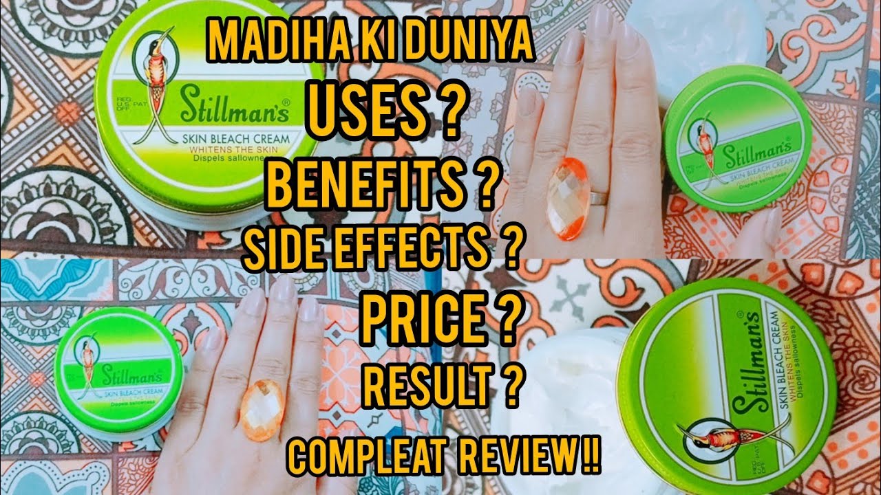 Stillmans Fairness Cream | Uses, Benefits, Side Effects, Price, Result ...