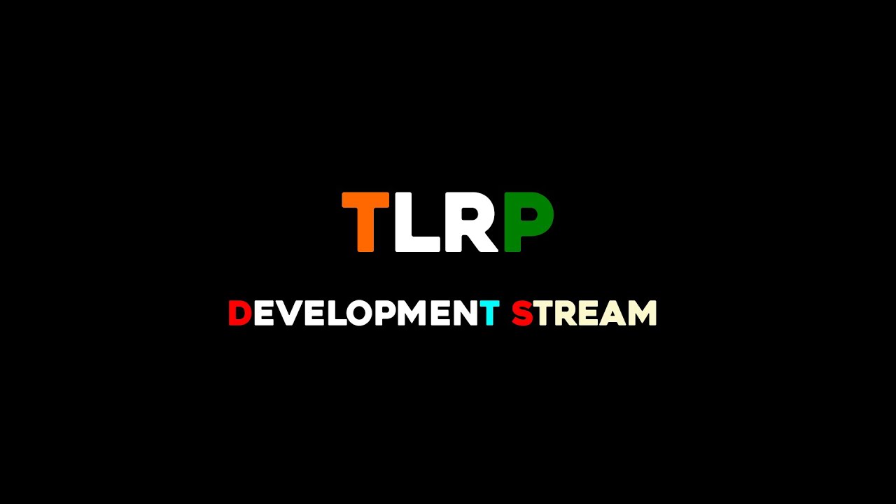 TLRP Remap | Development Stream | - YouTube