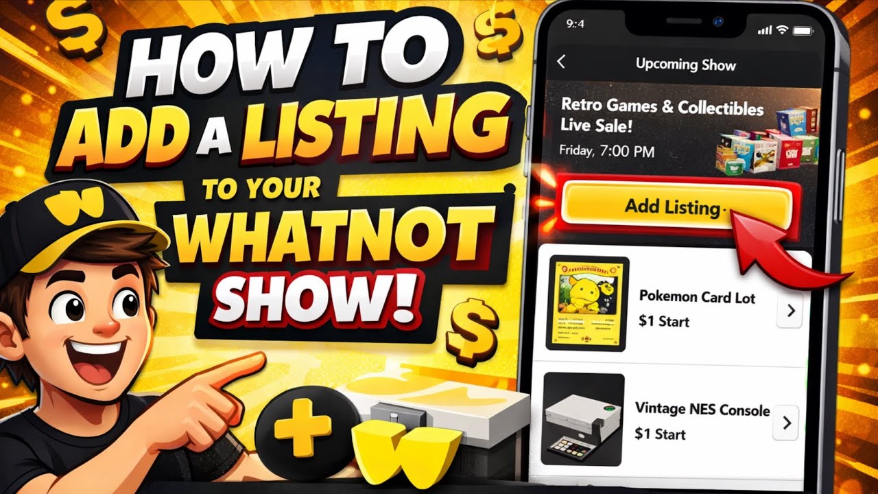 How to add a whatnot listing to your auction step by step guide - YouTube