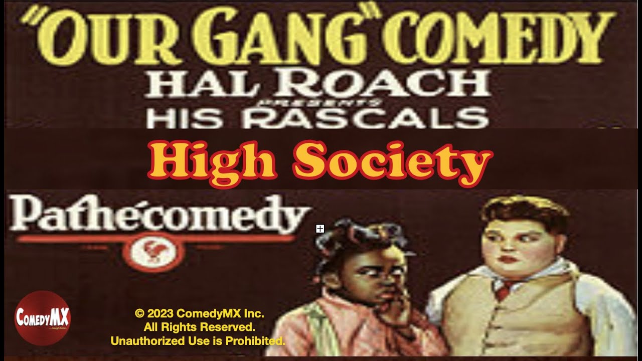 High Society (1924) | Our Gang comedy - YouTube