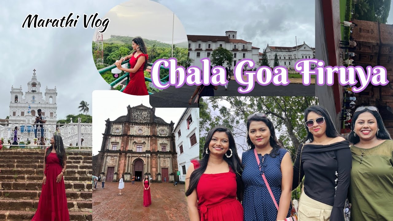 || Chala Aaj Goa firu || Marathi Vlog32/100 - YouTube