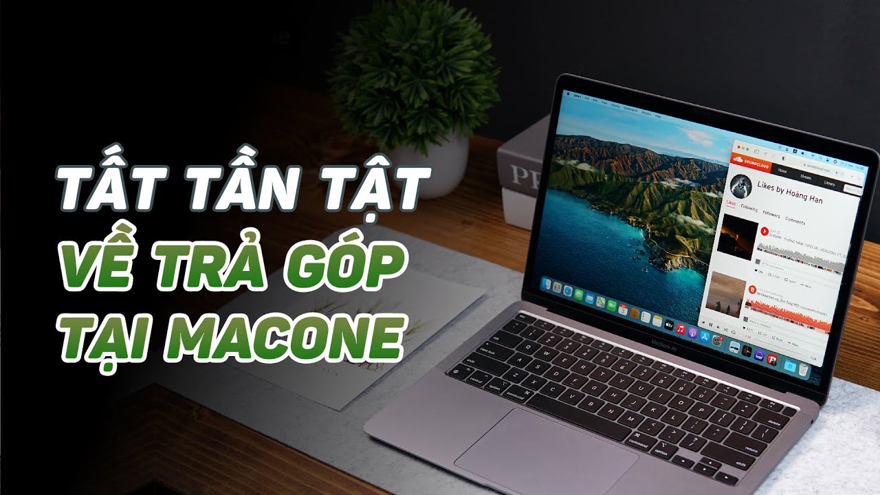 Trả góp mua MacBook có dễ dàng ? Tham khảo ngay tại MacOne - YouTube