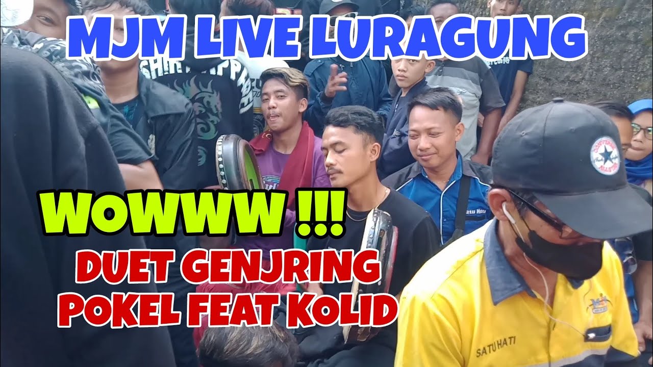 Burok MJM LIVE LURAGUNG CIMAJA KUNINGAN pokel feat mjm - YouTube