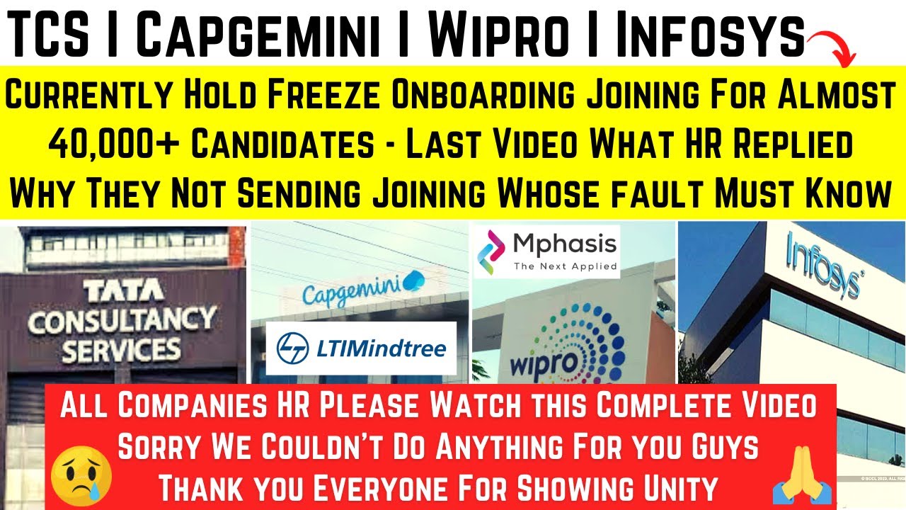 TCS CAPGEMINI WIPRO INFOSYS OTHERS CURRENTLY HOLD FREEZE ONBOARDING ...
