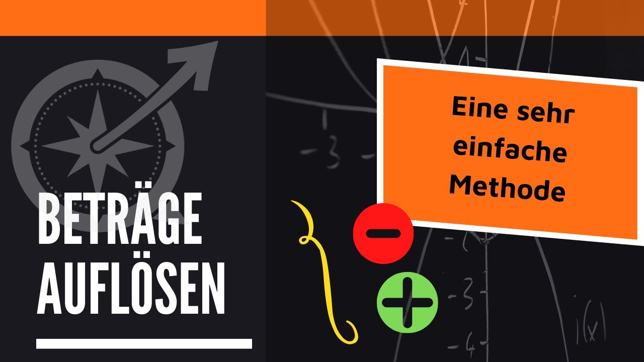 Beträge auflösen | Wissen für den Start ins Studium | LernKompass ...