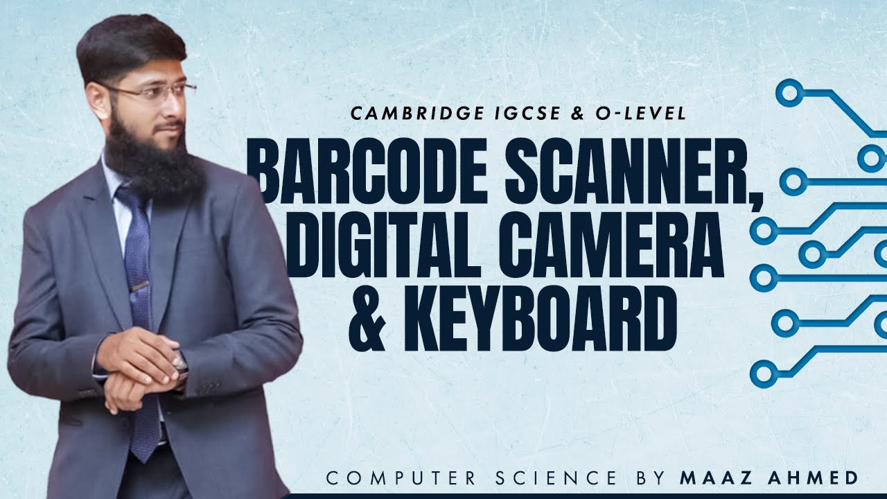OL & IGCSE - Barcode Scanner, Digital Camera & Keyboard - YouTube