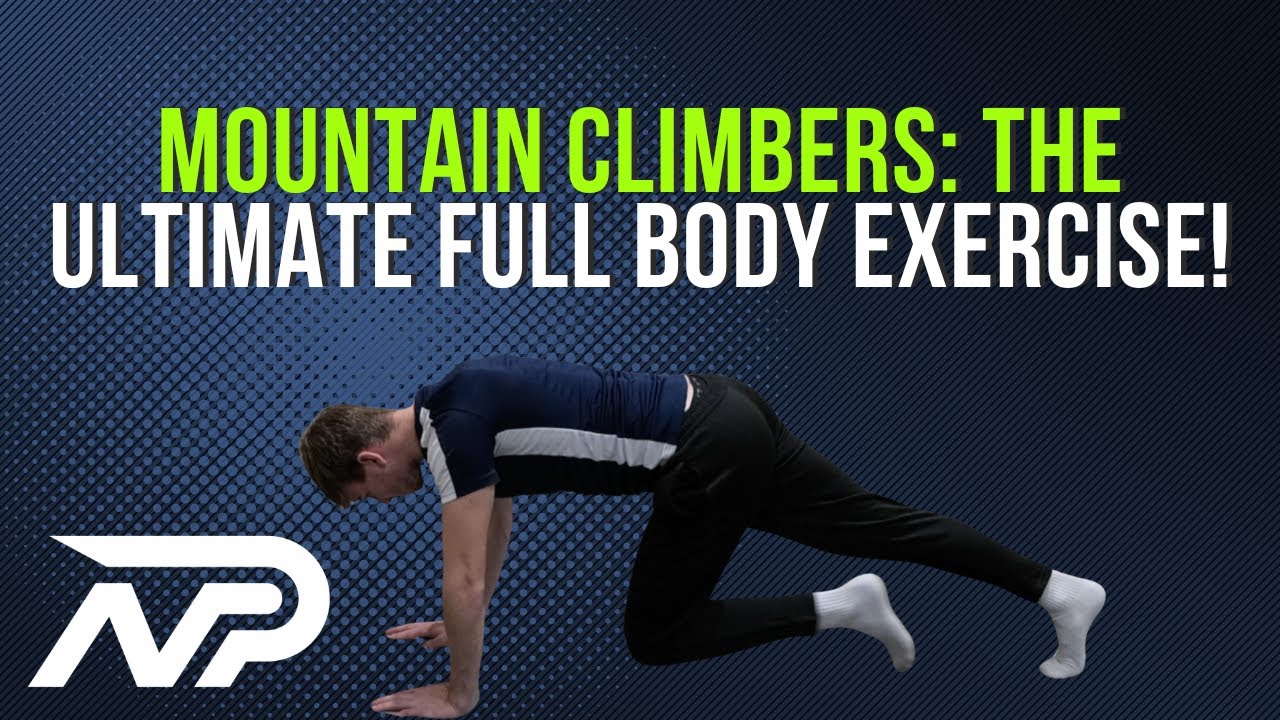 How to perform "Mountain Climbers": The Ultimate Core Exercise! - YouTube