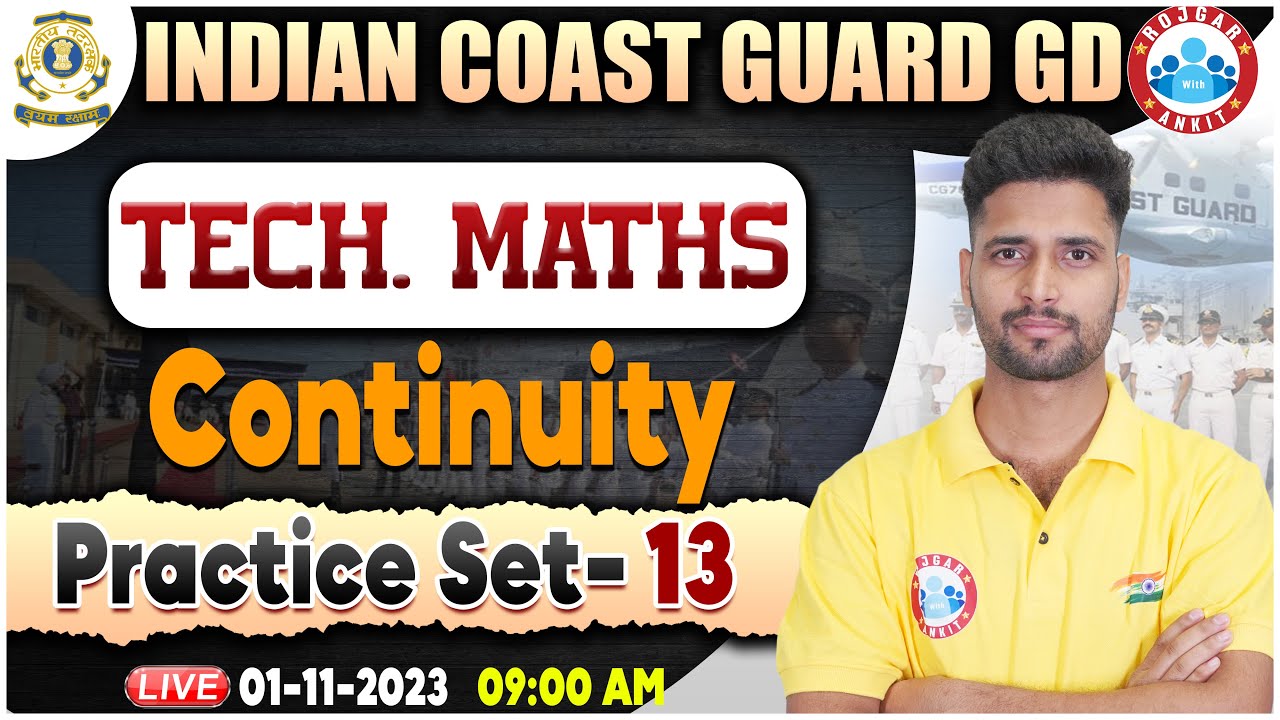 Indian Coast Guard 01/2024, ICG Tech Maths Practice Set 13, Continuity ...