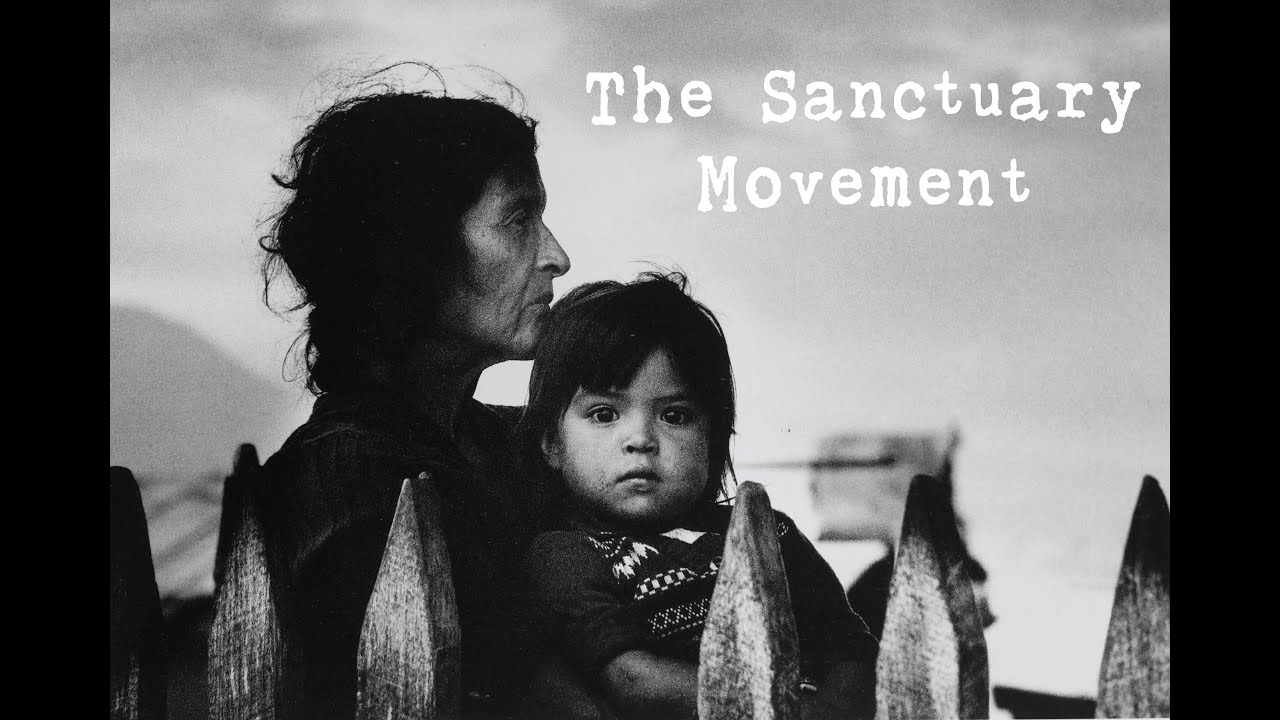 The Sanctuary Movement (part 2) - YouTube