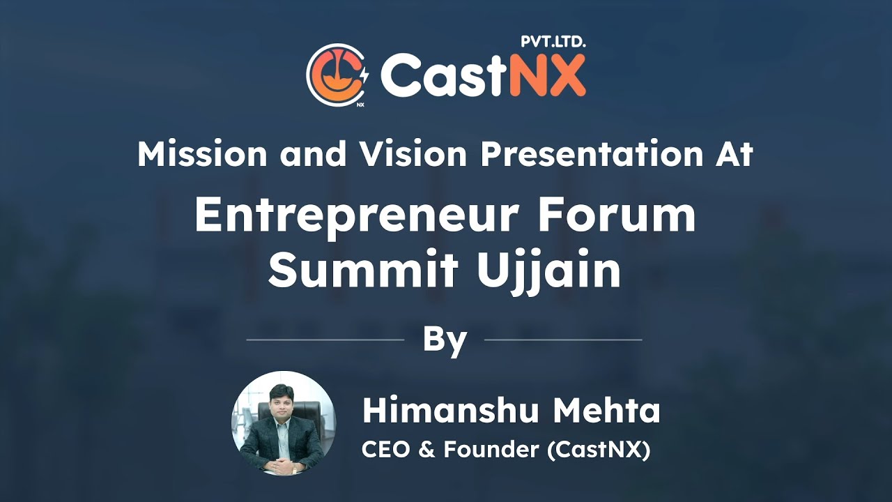 CastNX - Young Entrepreneur Summit 2022 Ujjain - YouTube