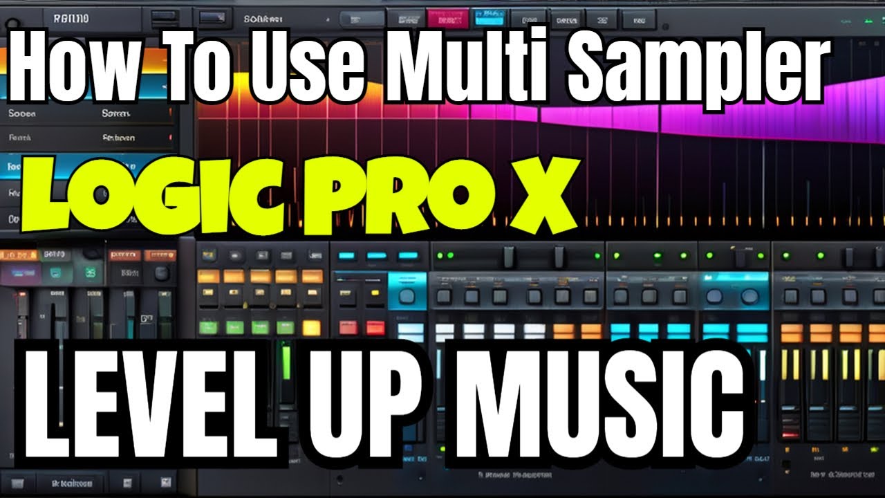 Logic Pro X Sampler – Logic Pro Sampler Guide – NMXBLO